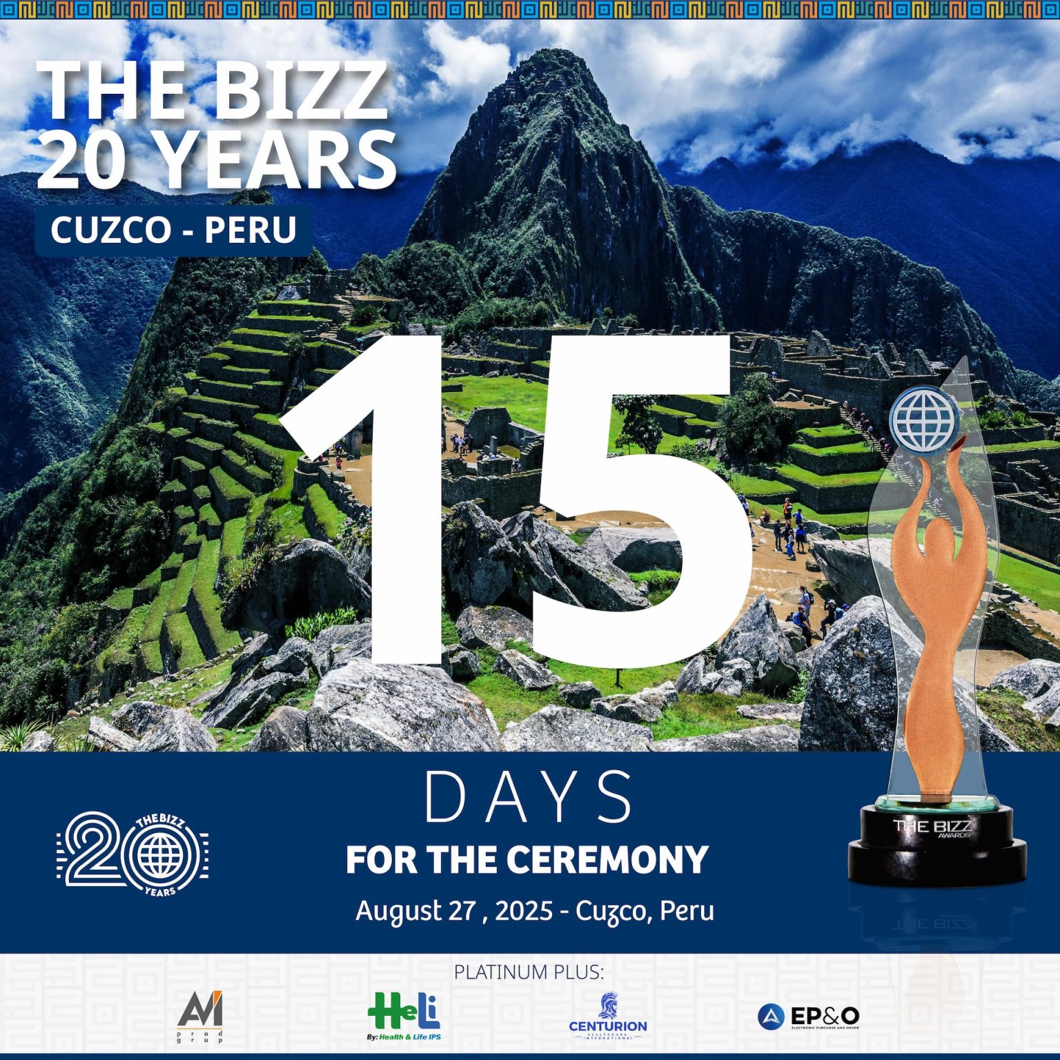 THE BIZZ 2025 Cuzco, Perú | 20º Aniversario de los Premios Empresariales